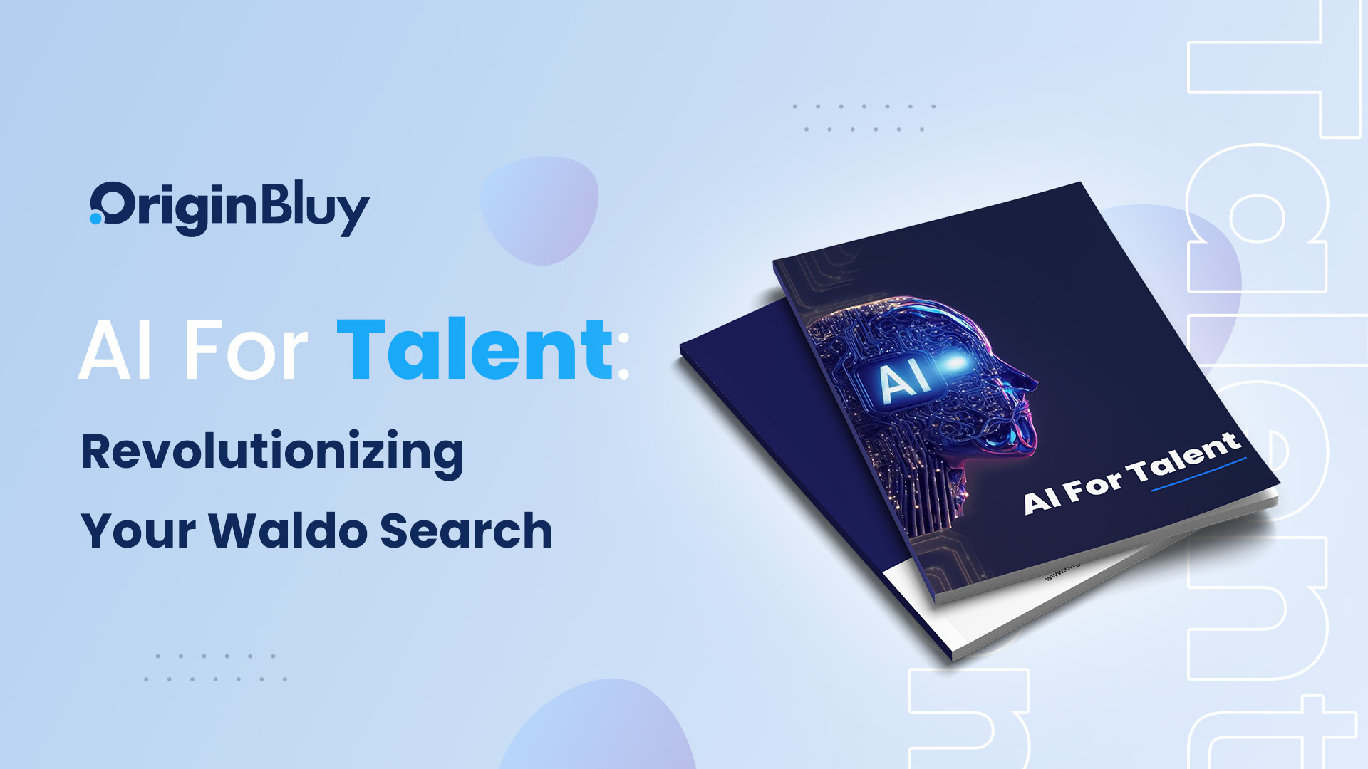 AI for Talent: Revolutionizing Your Waldo Search